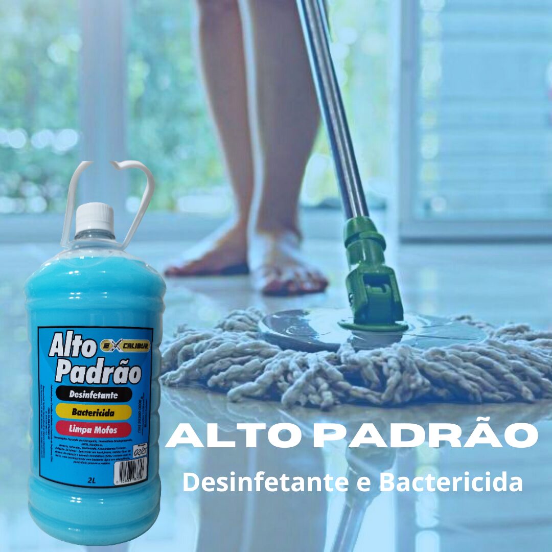 ALTO PADRÃO DESINFETANTE BACTERICIDA | EXCALIBUR COMERCIO DE PERFUMES